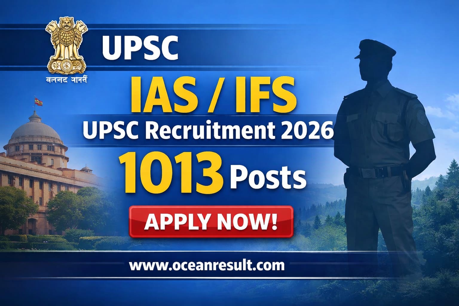 UPSC IAS & IFS Recruitment 2026 Apply Now! - OCEAN RESULT